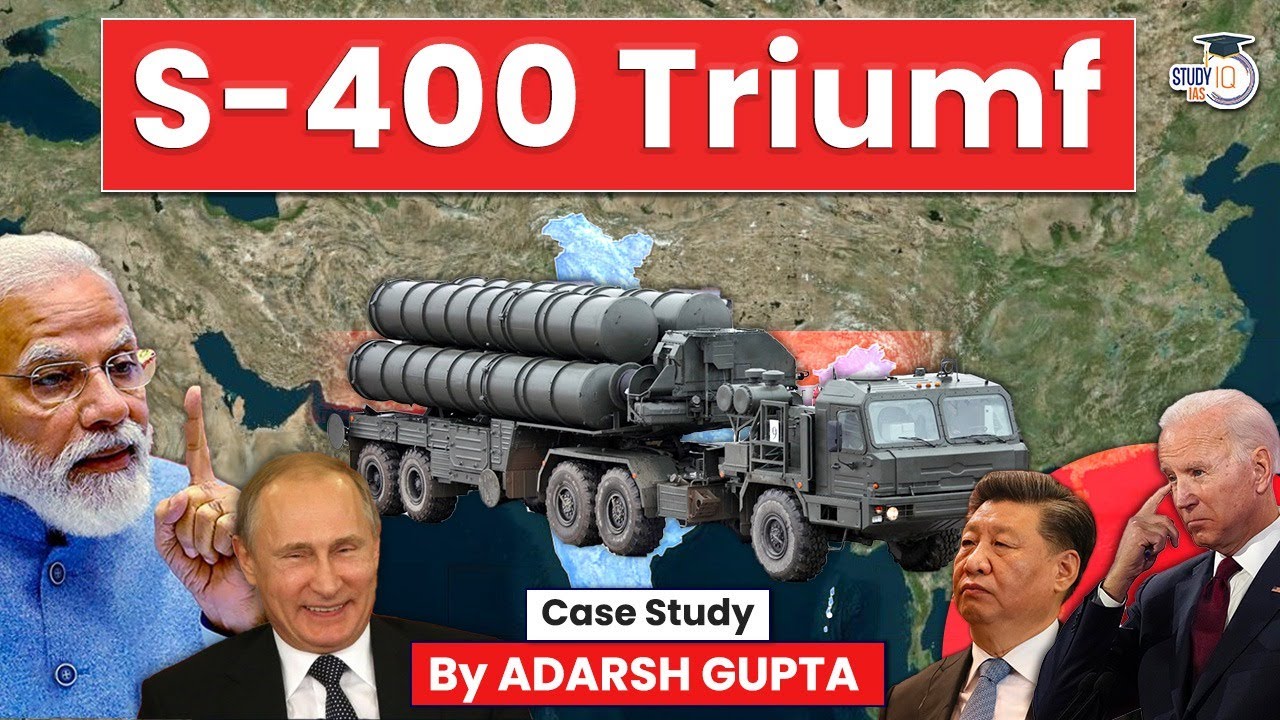 The New Shield of India | S-400 Triumf | UPSC Mains GS3 - YouTube