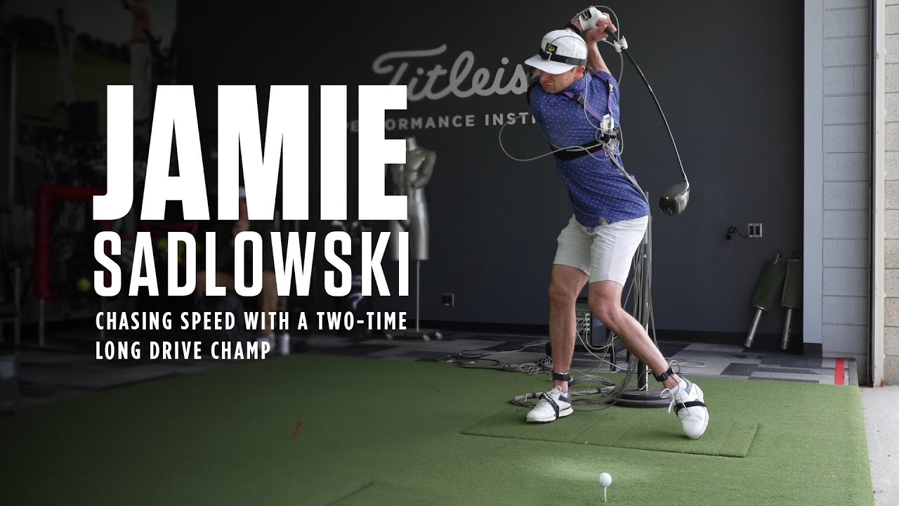 Chasing Speed with Two-Time Long Drive Champ Jamie Sadlowski - YouTube