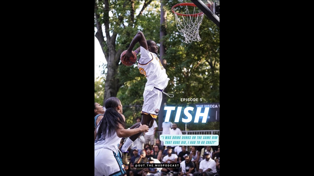 Episode 5: I Was Dunking On The Same Rim As Kobe Did | Tish Emmanuel ...