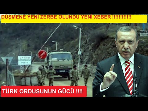 YENİ XƏBƏR!!!TÜRK ORDUSUNA HUCÜM OLDU,SON XEBERLER BU GÜN 2021