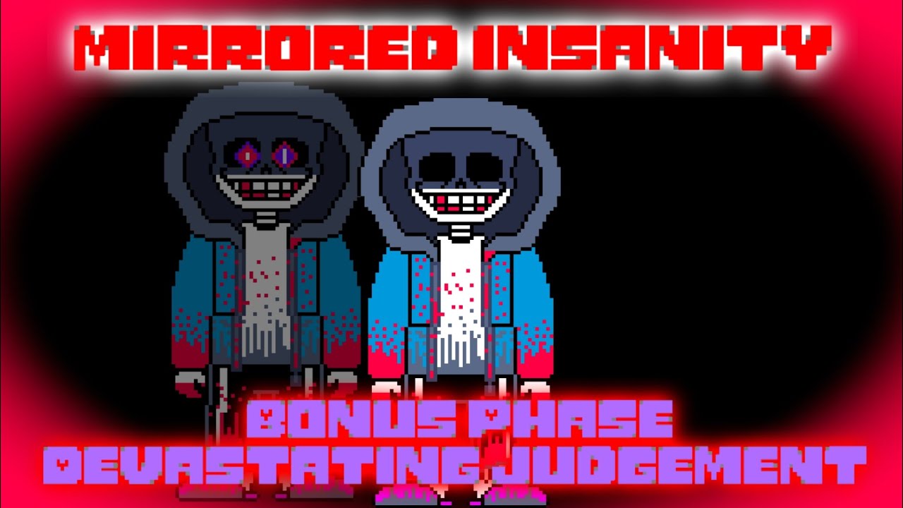 Mirrored Insanity - Bonus Phase: Devastating Judgement - YouTube