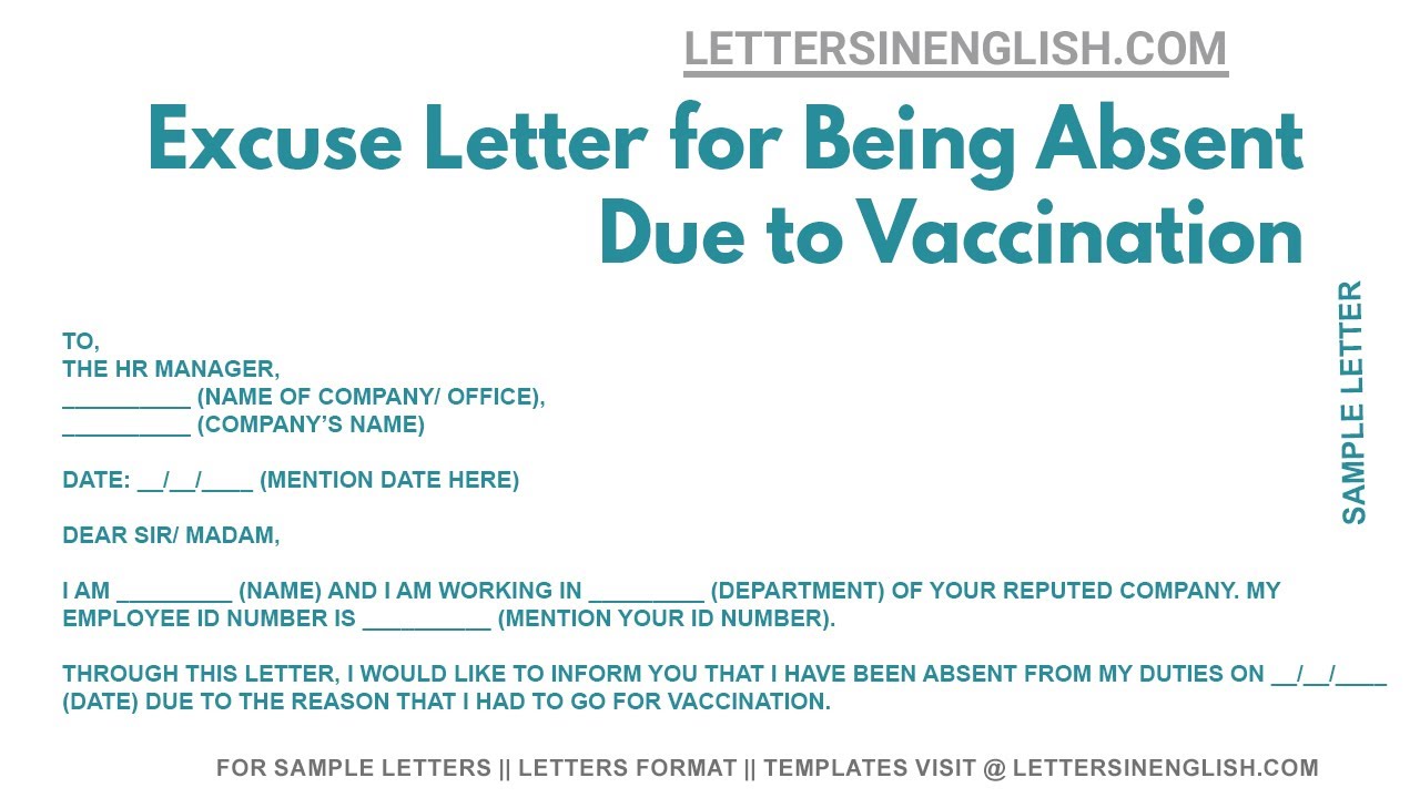 Excuse Letter For Being Absent Due To Vaccination - Letter for Being ...