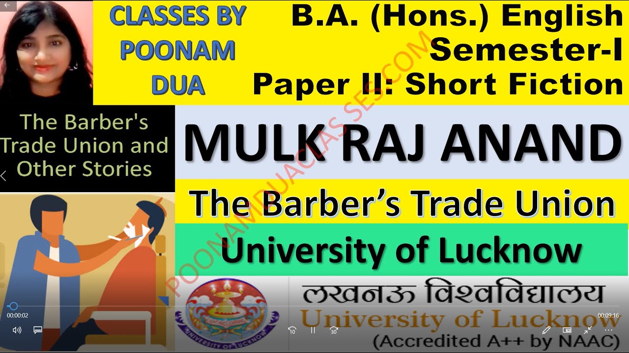 Semester-I Paper II Short Fiction Mulk Raj Anand The Barber's Trade ...