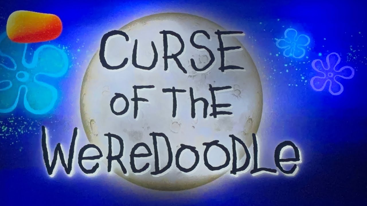 Curse Of The WereDoodle Title Card - YouTube