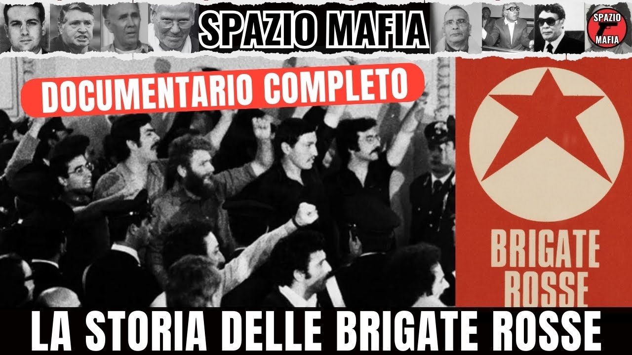 La Vera Storia delle Brigate Rosse: Documentario - DOCUMENTARIO ...