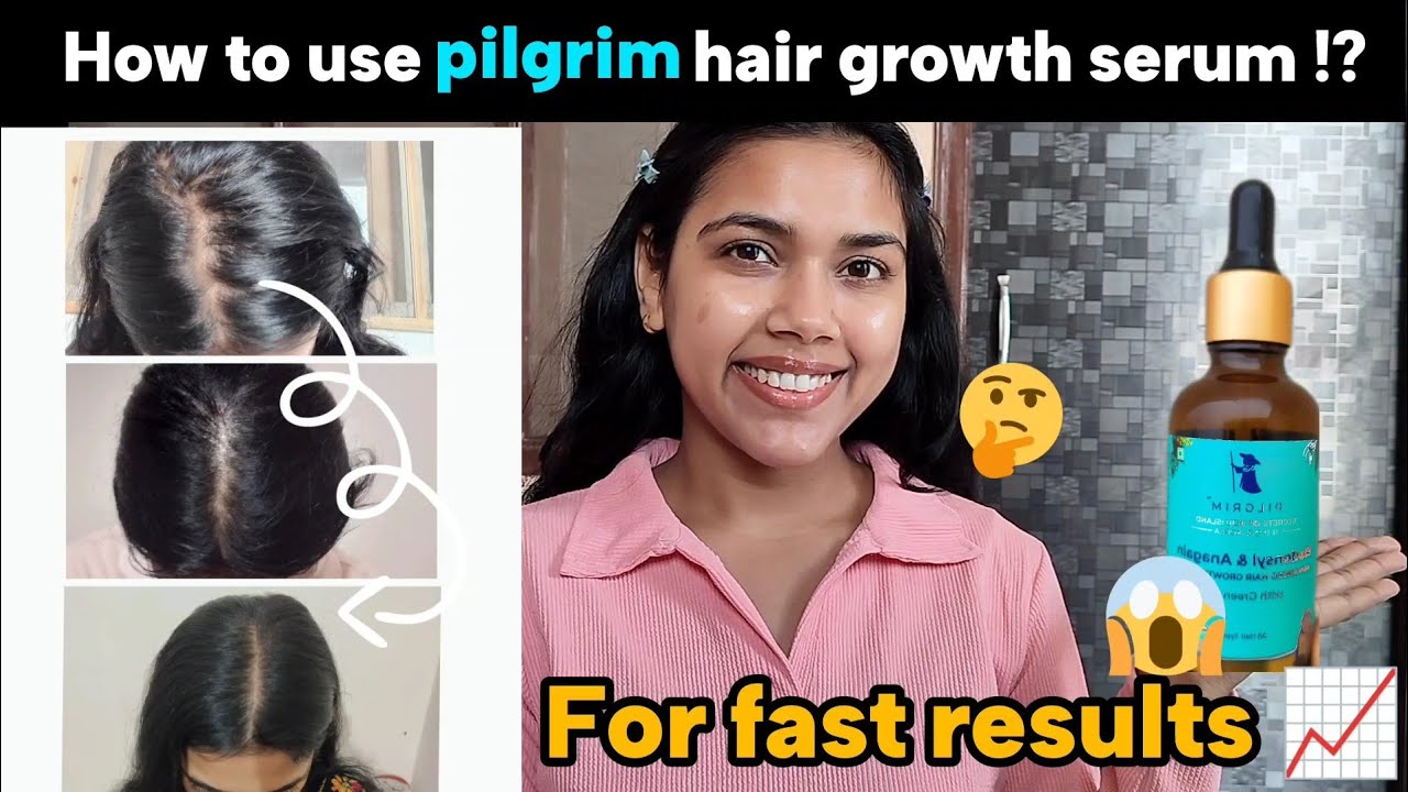 HOW to use*Pilgrim Hair growth serum For Best results - YouTube