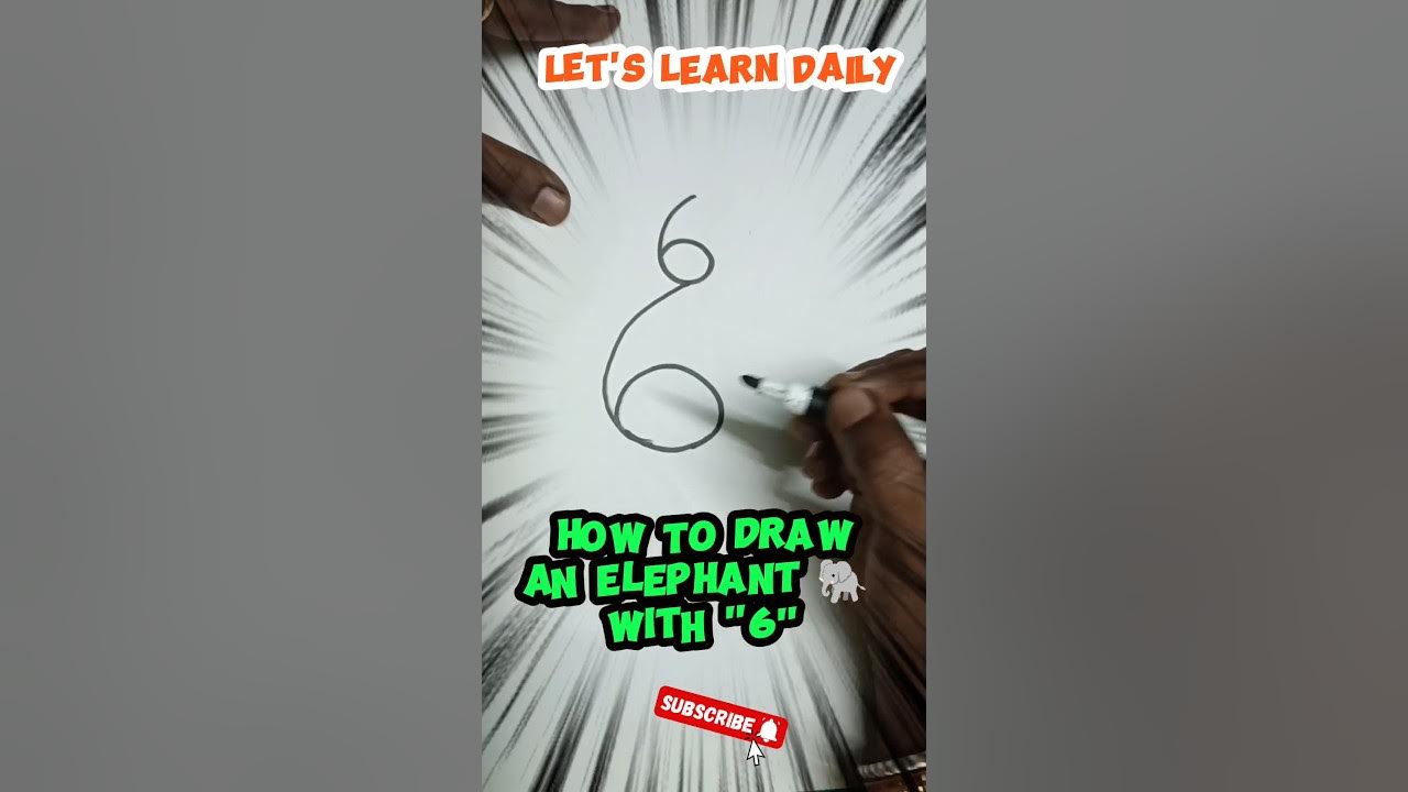 Learn To Draw an Elephant Within Seconds using Number "6" #drawing # ...