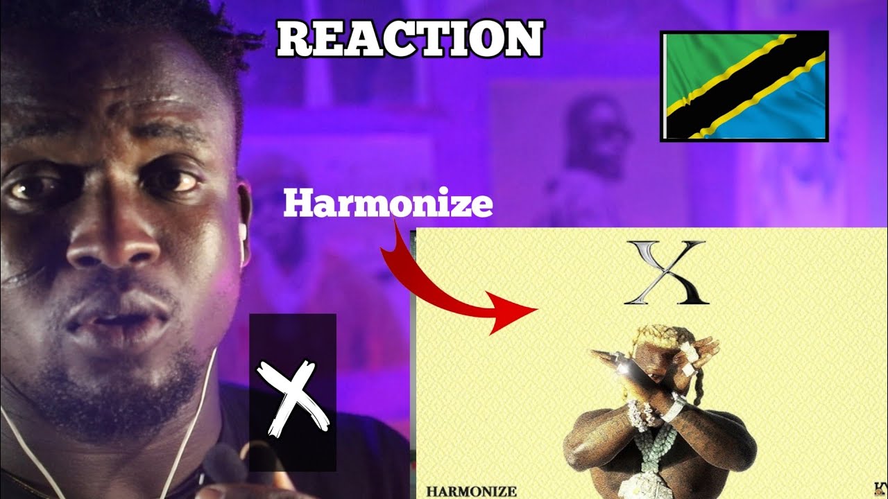Ghanaian Reacts To Harmonize - X #harmonize #tanzania #Harmonizesongs ...