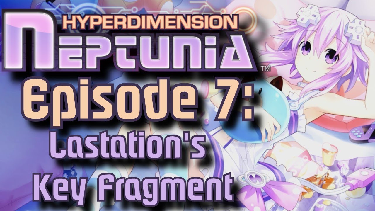 Hyperdimension Neptunia (Classic) Playthrough Episode 7: Lastation's ...