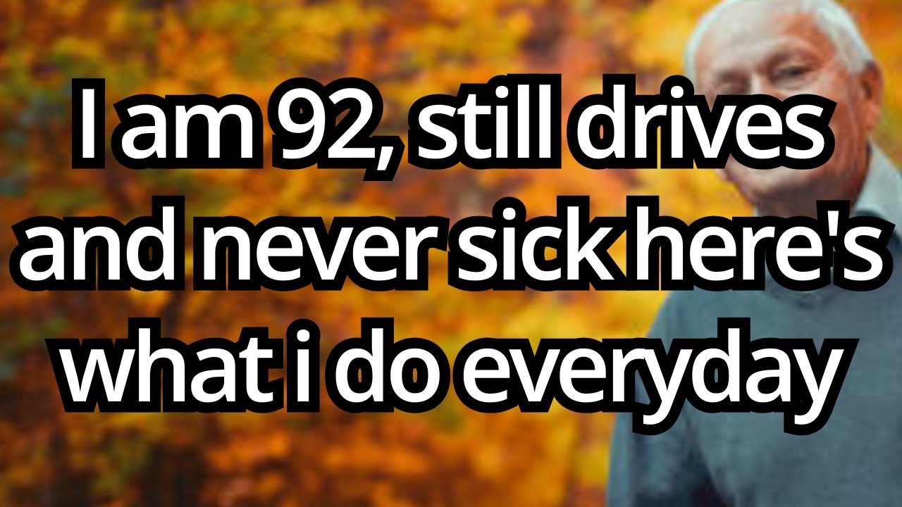 I’m 92 and Still Drive! These 5 Habits Are Why I’ve Never Been Sick in ...