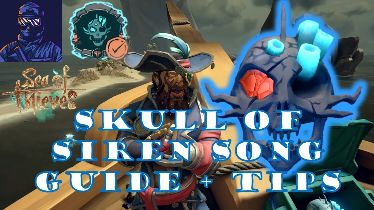 SoT Skull of Siren Song Complete Voyage and Commendation Guide Plus ...