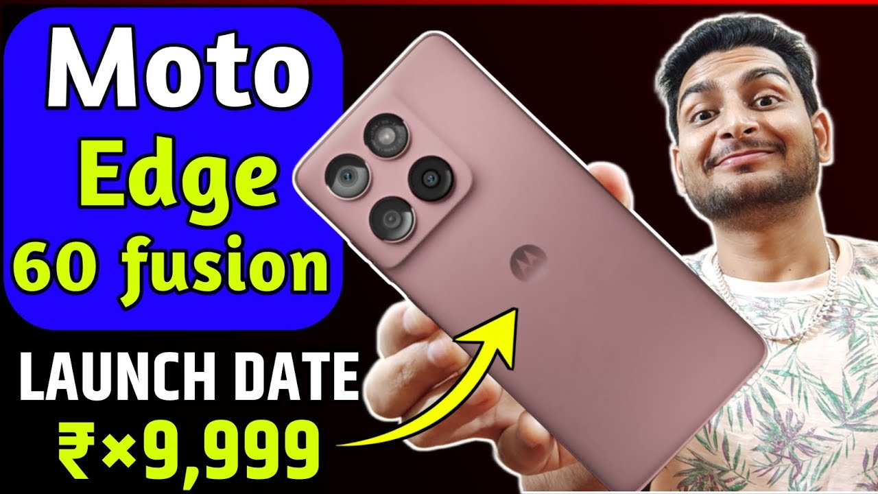 Moto Edge 60 Fusion Launch Date in india | Specs | Price - YouTube