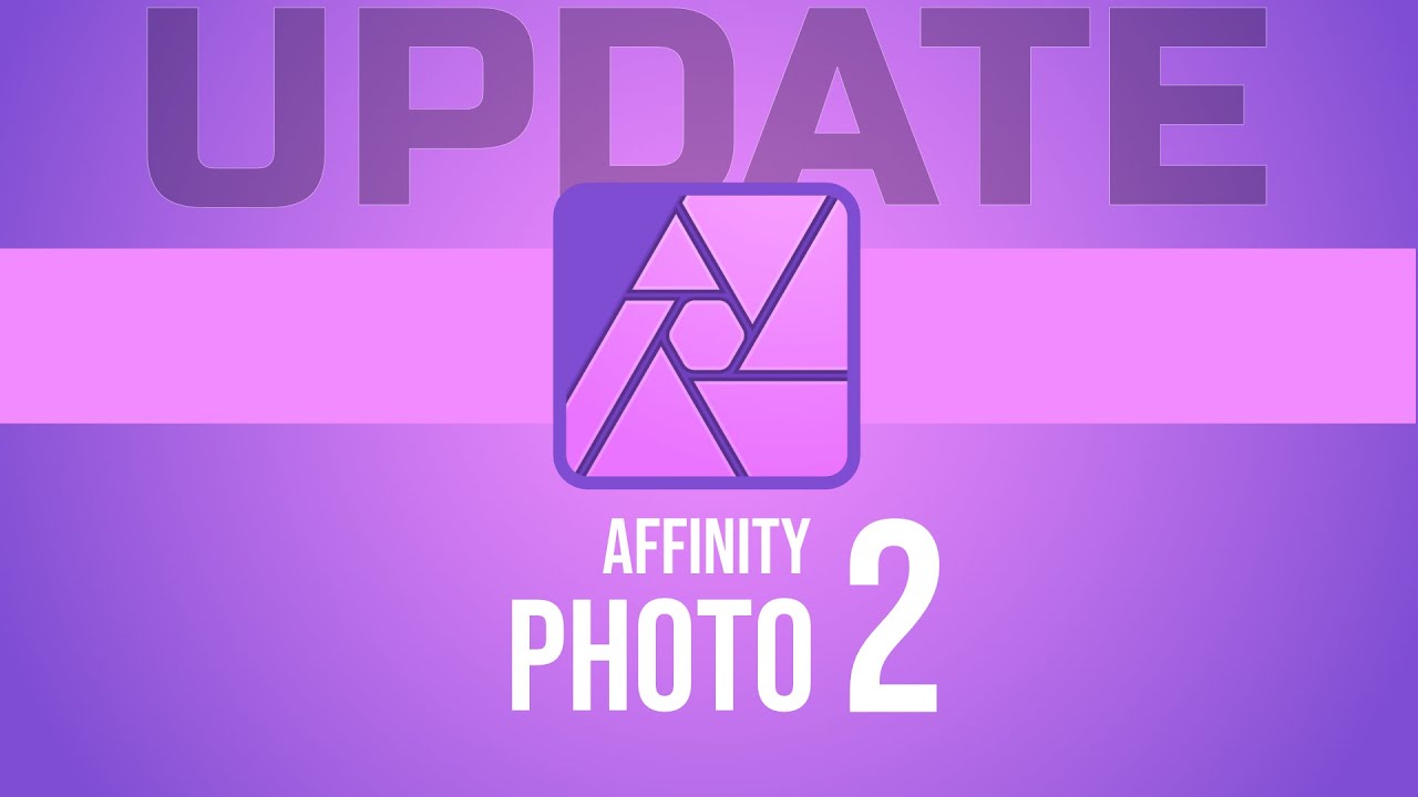 Das ist NEU in Affinity Photo 2 | Neue Funktionen im Überblick - YouTube