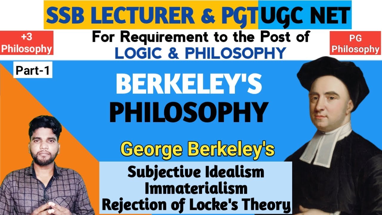 Berkeley's Philosophy, Berkeley's Subjective Idealism, Immaterialism ...