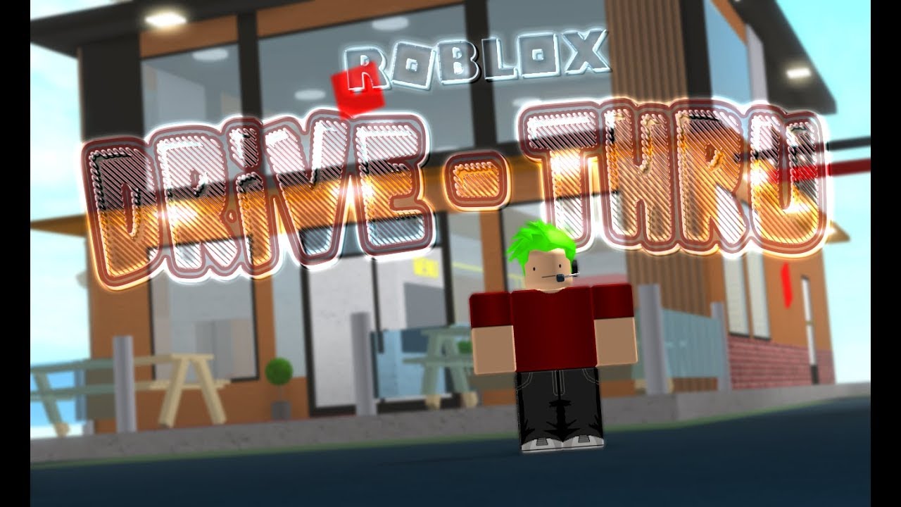 Drive -Thru - ROBLOX Short - YouTube