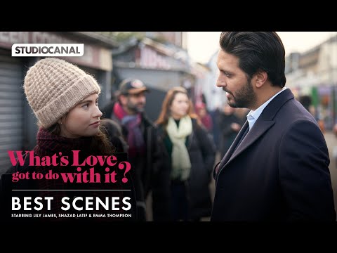 Best Scenes from WHAT'S LOVE GOT TO DO WITH IT? Starring Lily James, Shazad Latif & Emma Thompson
