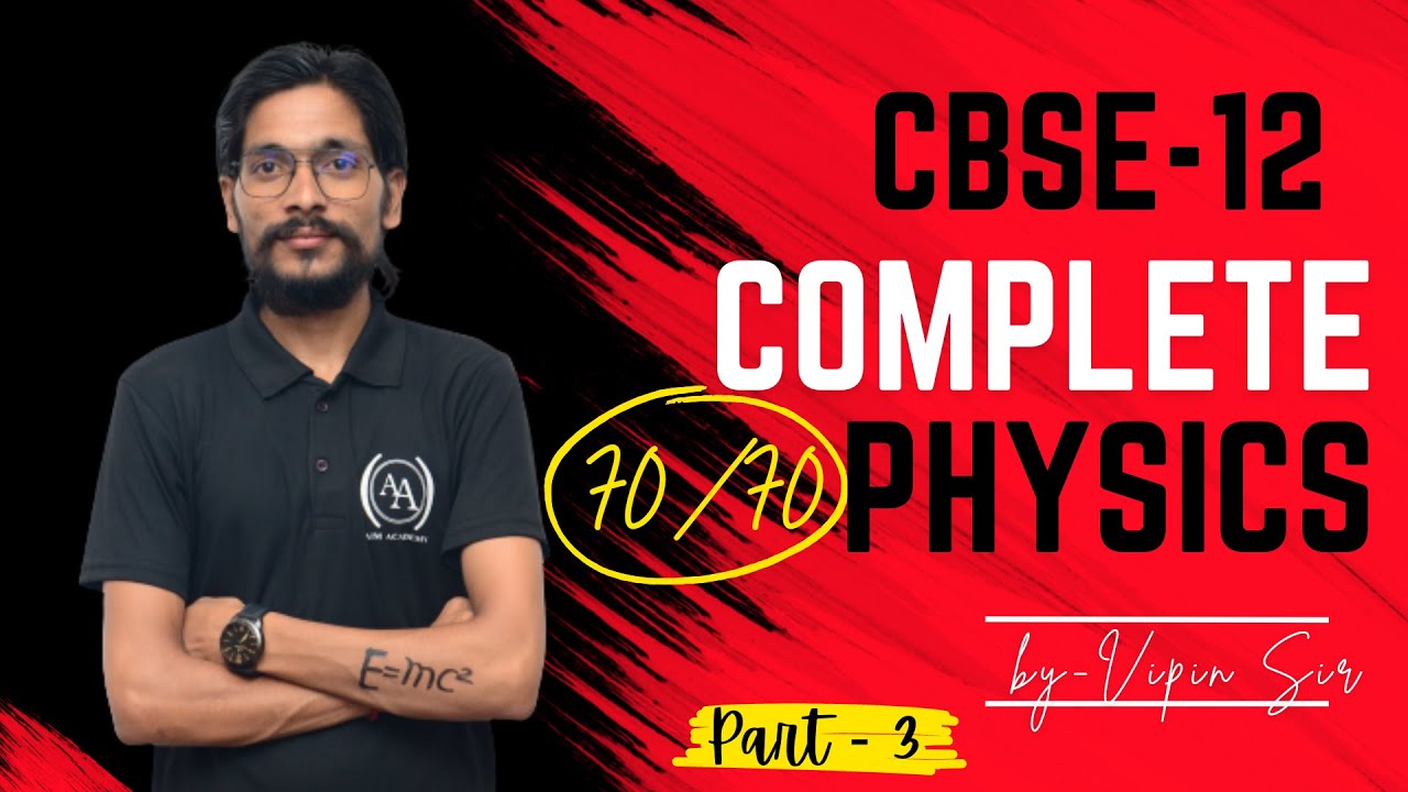 COMPLETE PHYSICS || IMPORTANT TOPICS & IMPORTANT QUESTIONS |PHYSICS ...