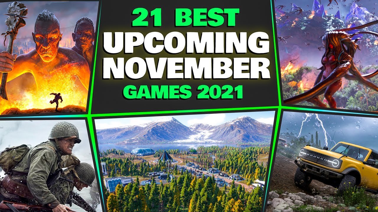 21 NEW Games Coming Out in November 2021 (PS5/PS4/XONE/XBXS/PC/Switch ...