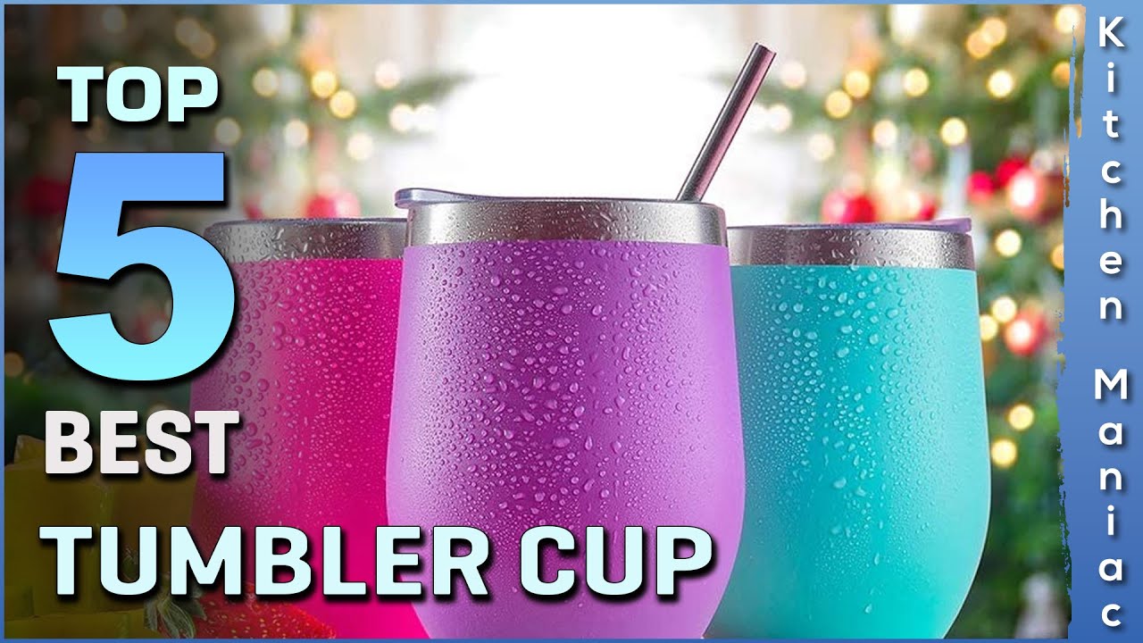 Top 5 Best Tumbler Cup Review in 2025 - YouTube