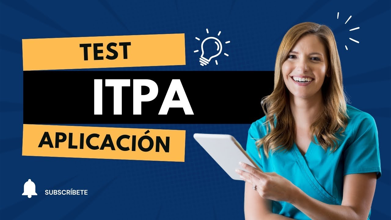 PRUEBA ILLINOIS DE APTITUDES PSICOLINGÜÍSTICAS (ITPA) - YouTube