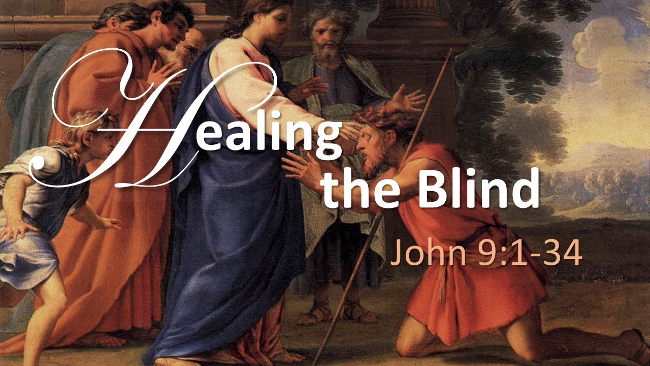 John 9 1-34 Healing the Blind - Miracles - YouTube