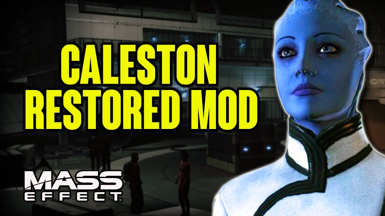 Let's Look At The Caleston Restored Mod (Mass Effect 1 Legendary ...
