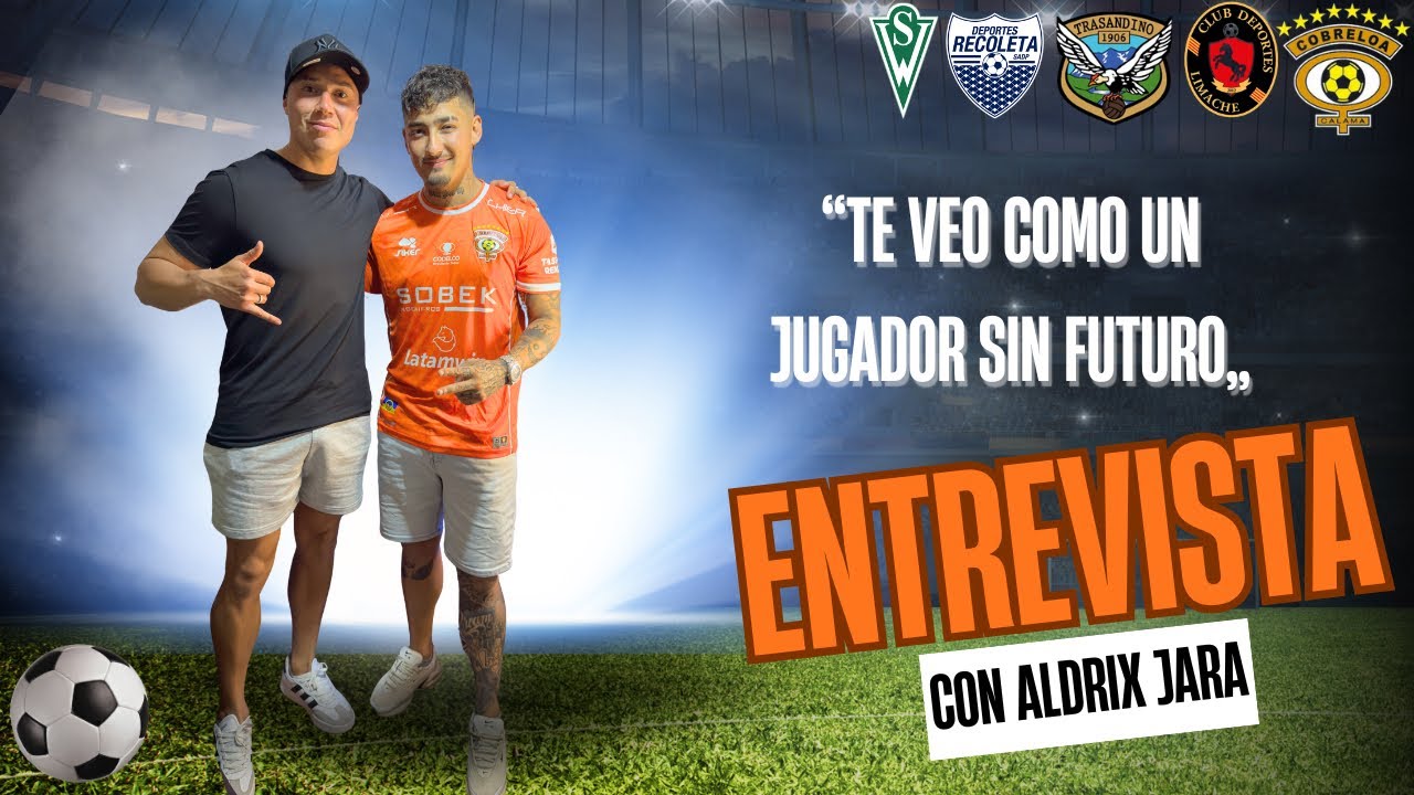 #LAORGA17 | ENTREVISTA A ALDRIX JARA "NO TE QUEREMOS EN EL CLUB PORQUE ...