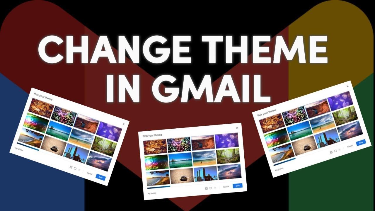 How to Change Theme in Gmail | How To Change Your Gmail Background ...