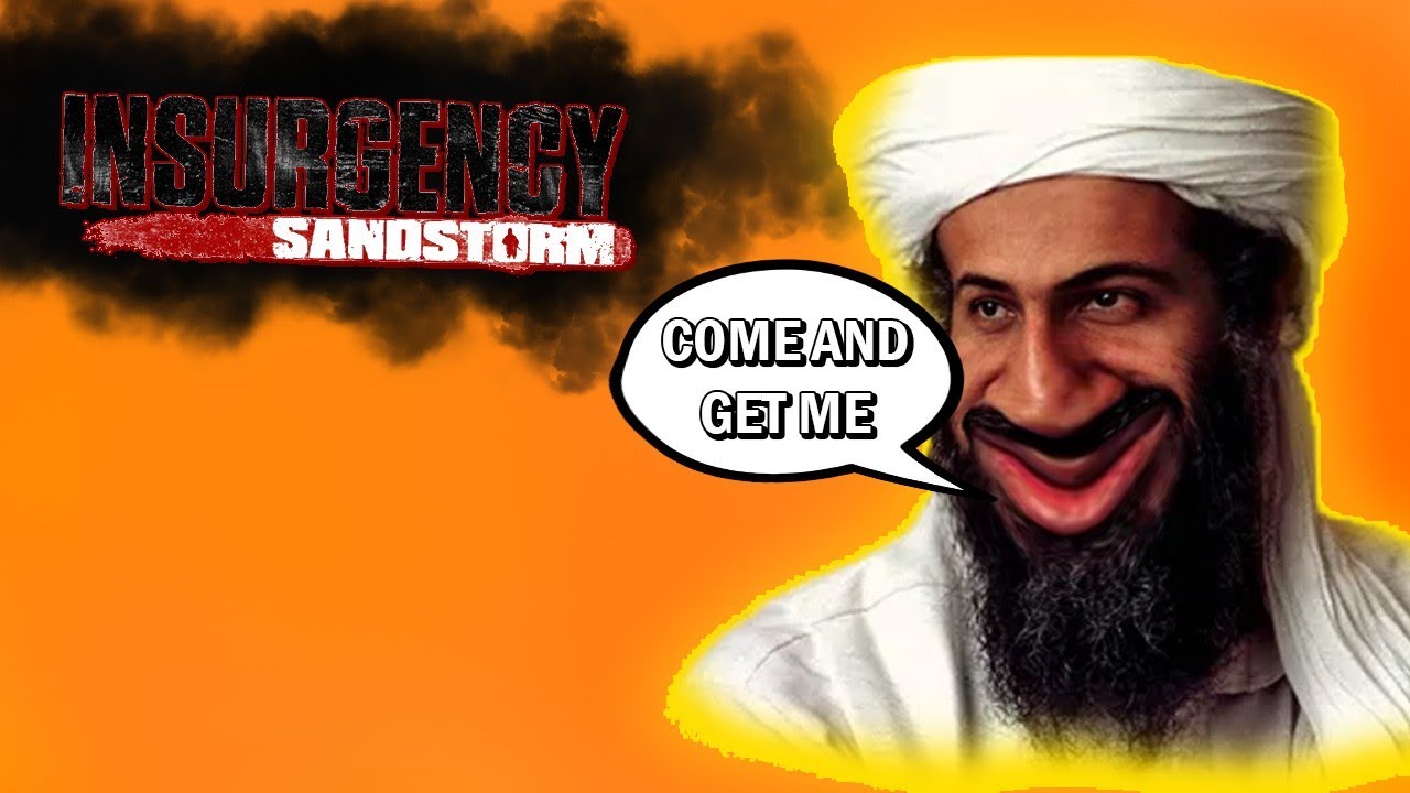 MISSION OBJECTIVE: RAIL OSAMA | INSURGENCY SANDSTORM | FUNNY MOMENTS ...