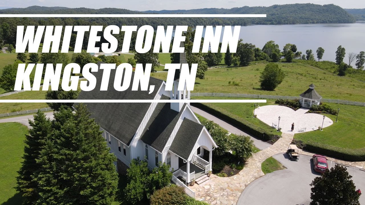 Whitestone Inn, Kingston, TN, USA - YouTube