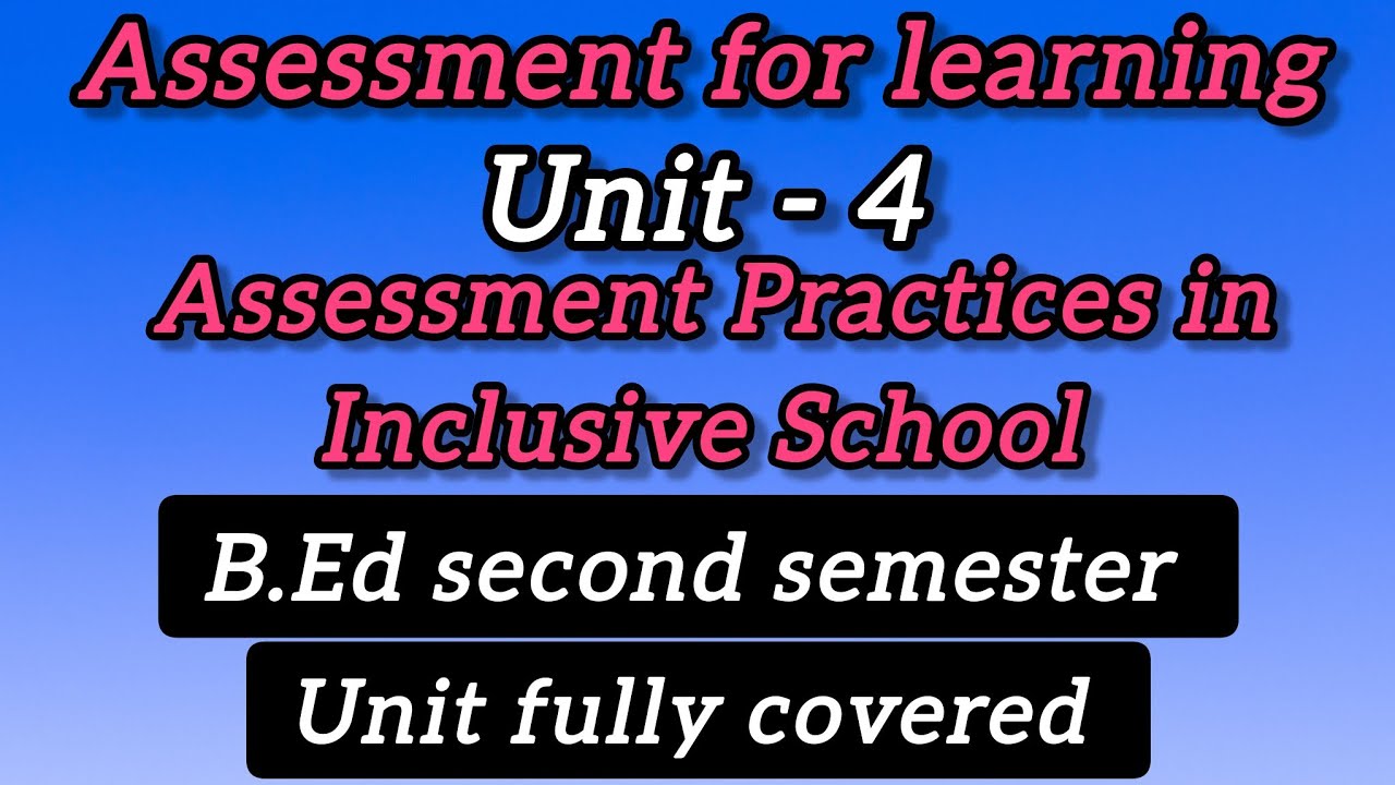 Assessment practices in Inclusive School | unit - 4 - YouTube