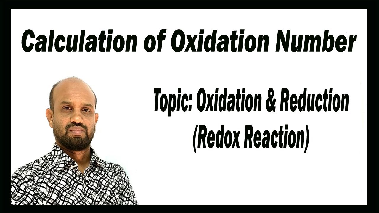Lesson 14: Calculation of Oxidation Number | Topic: Redox Reactions ...