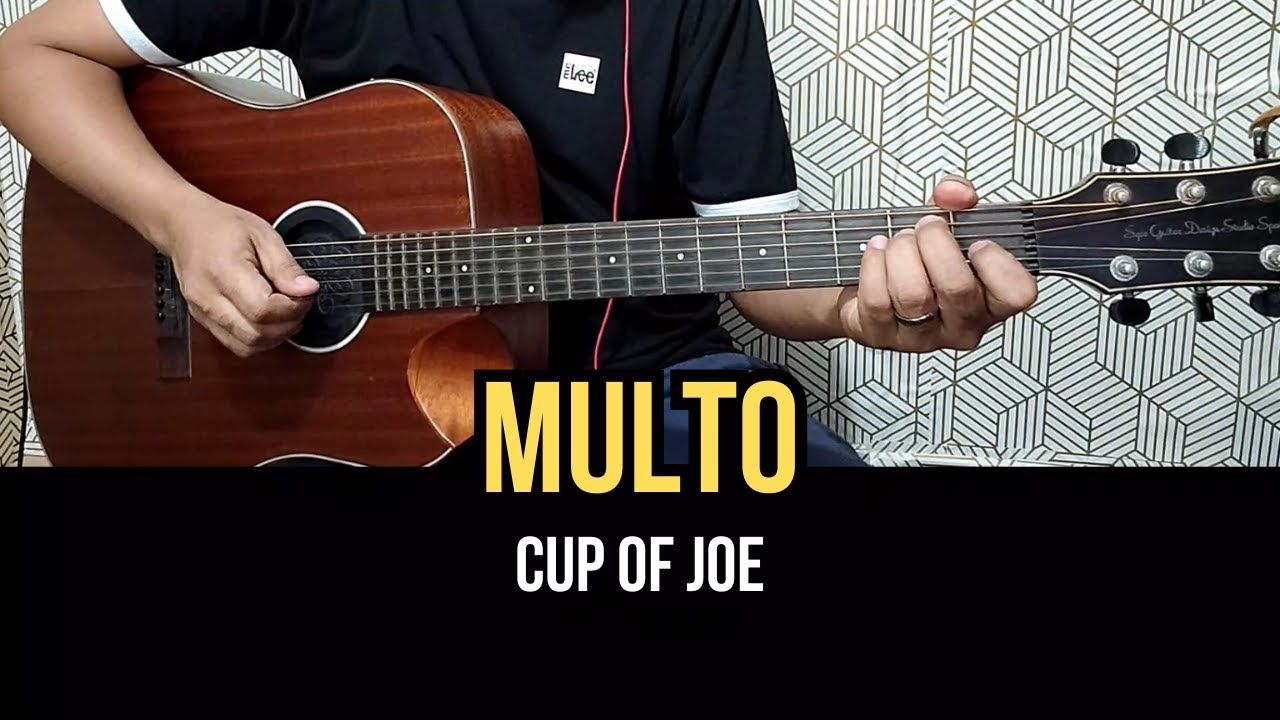 Multo - Cup Of Joe | Guitar Tutorial - YouTube