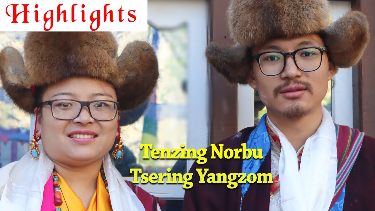 Tenzing Norbu Weds Tsering Yangzom ll highlights - YouTube