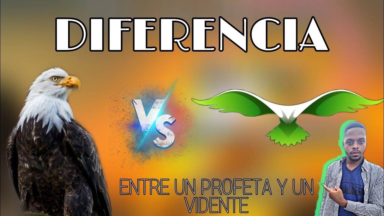 LA DIFERENCIA ENTRE UN PROFETA Y UN VIDENTE - YouTube