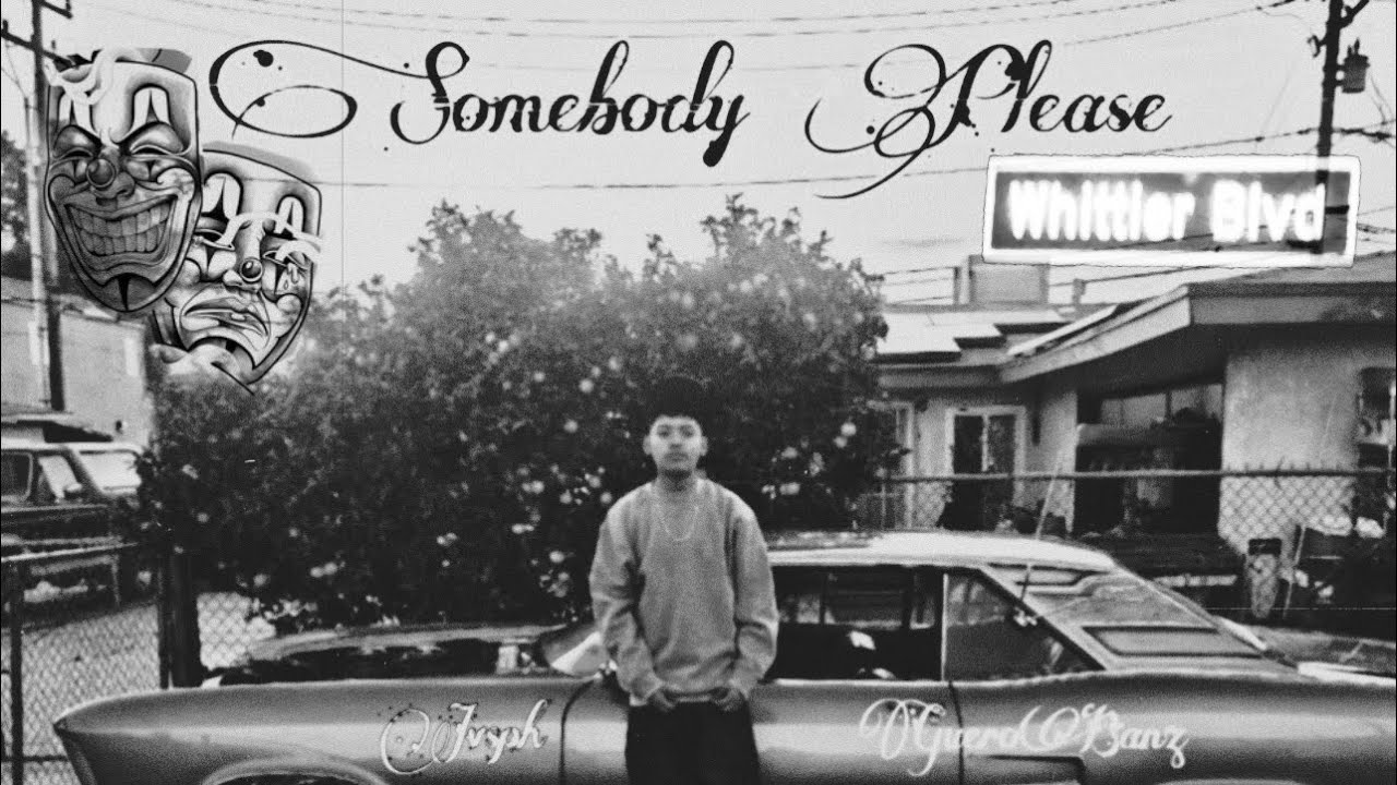 Somebody Please (ft. GueroBanz) - YouTube