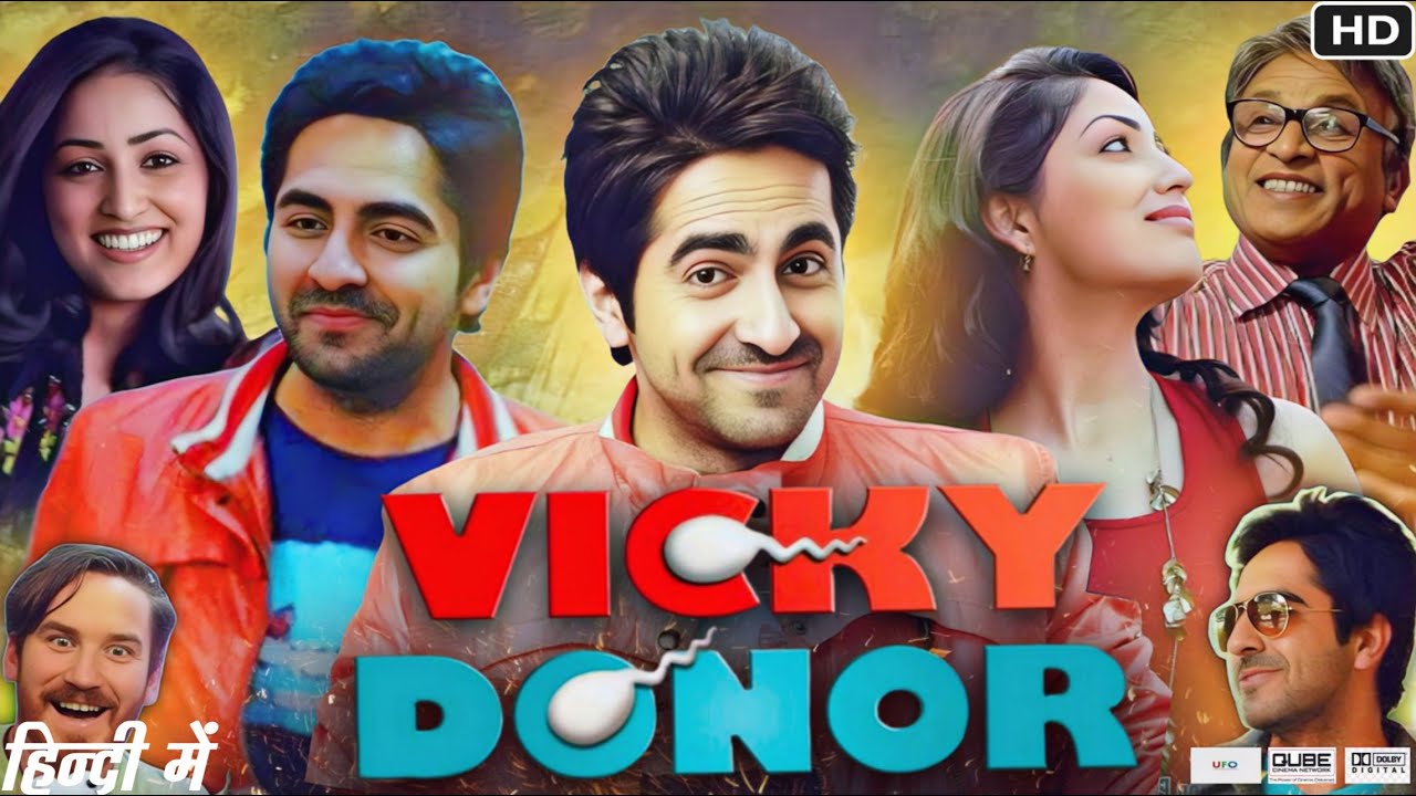 Vicky Donor Full Movie in hindi Dubbed | Ayushmann Khurrana | Yami ...