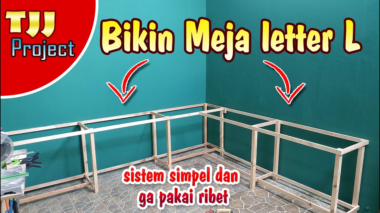 cara simpel, MEMBUAT MEJA LETER L - YouTube