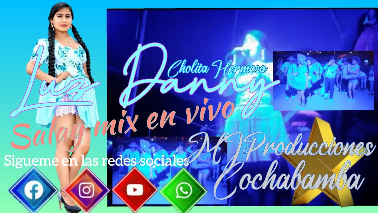 Luz Danny en vivo "Salay Mix" - YouTube