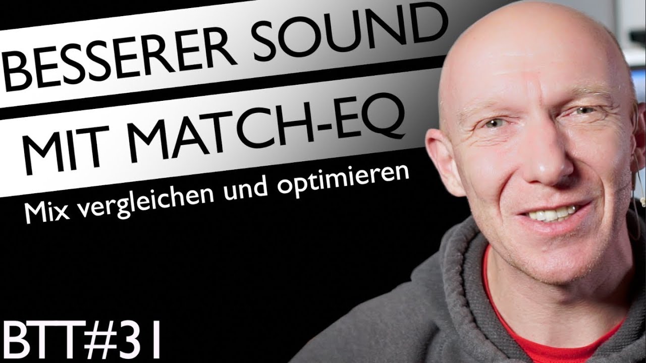 Match-EQ: Mix-Probleme erkennen und beseitigen | Abmischen Tutorial ...