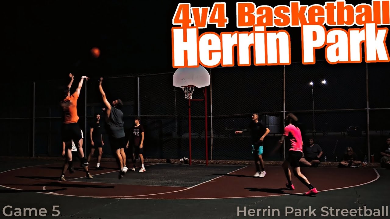 Herrin Park | 4v4 Basketball | Game 5 | Started Getting Intense Towards ...