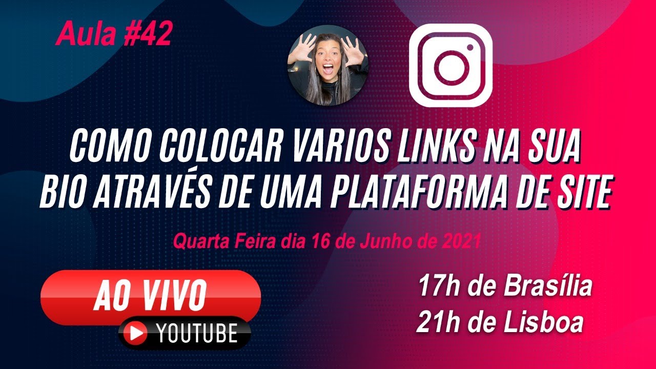 🔴 Aula #42 - Como colocar vários LINKS NA SUA BIO através de uma ...
