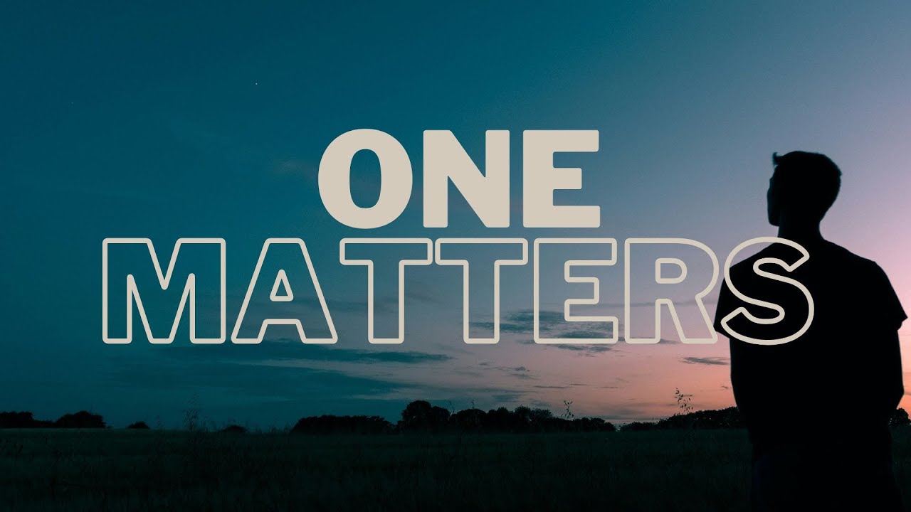 One Matters Series Part 7 "The Mission of God: All Things New" Dave ...