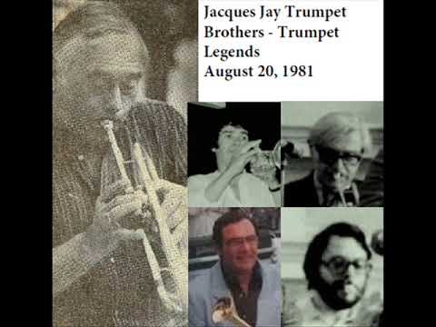 Jacques Jay Trumpet Brothers - Trumpet Legends - YouTube