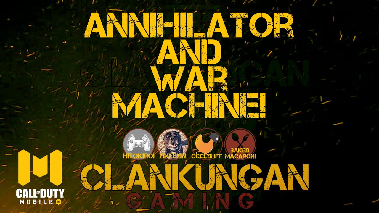 ANNIHILATOR AND WAR MACHINE! COD Mobile! - YouTube