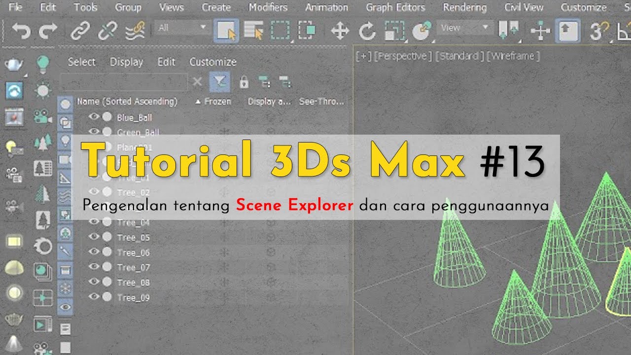 Tutorial 3Ds Max #13 - Scene Explorer - YouTube