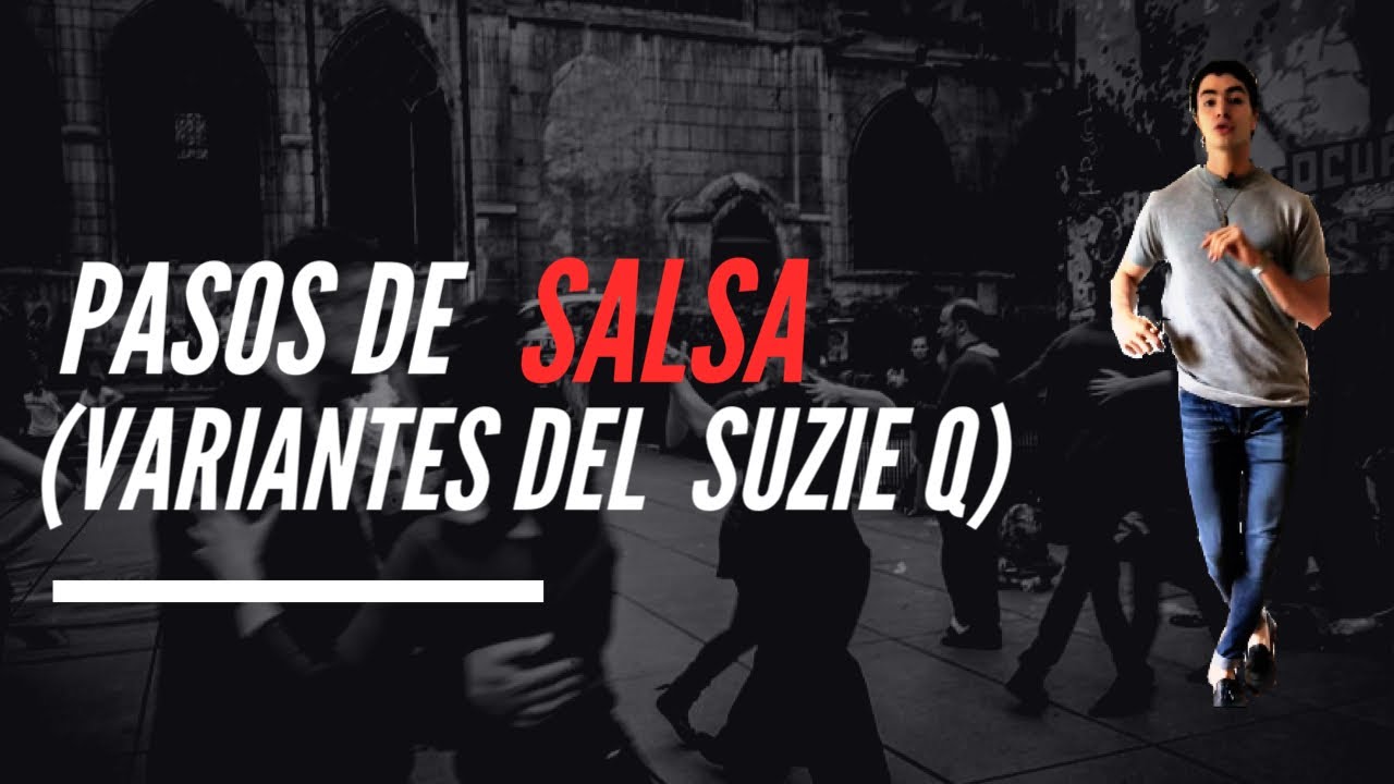 Salsa para principiantes ( Variantes del Suzie Q) - YouTube