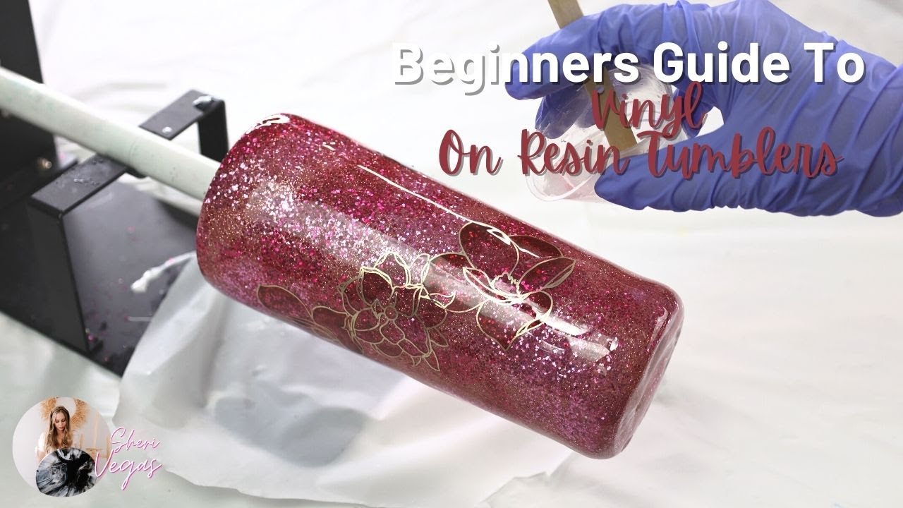 Beginners Guide To Apply Vinyl On Resin Tumbler Cups - YouTube