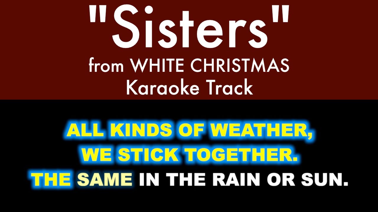 Terrific Sisters From White Christmas Lyrics Gallery