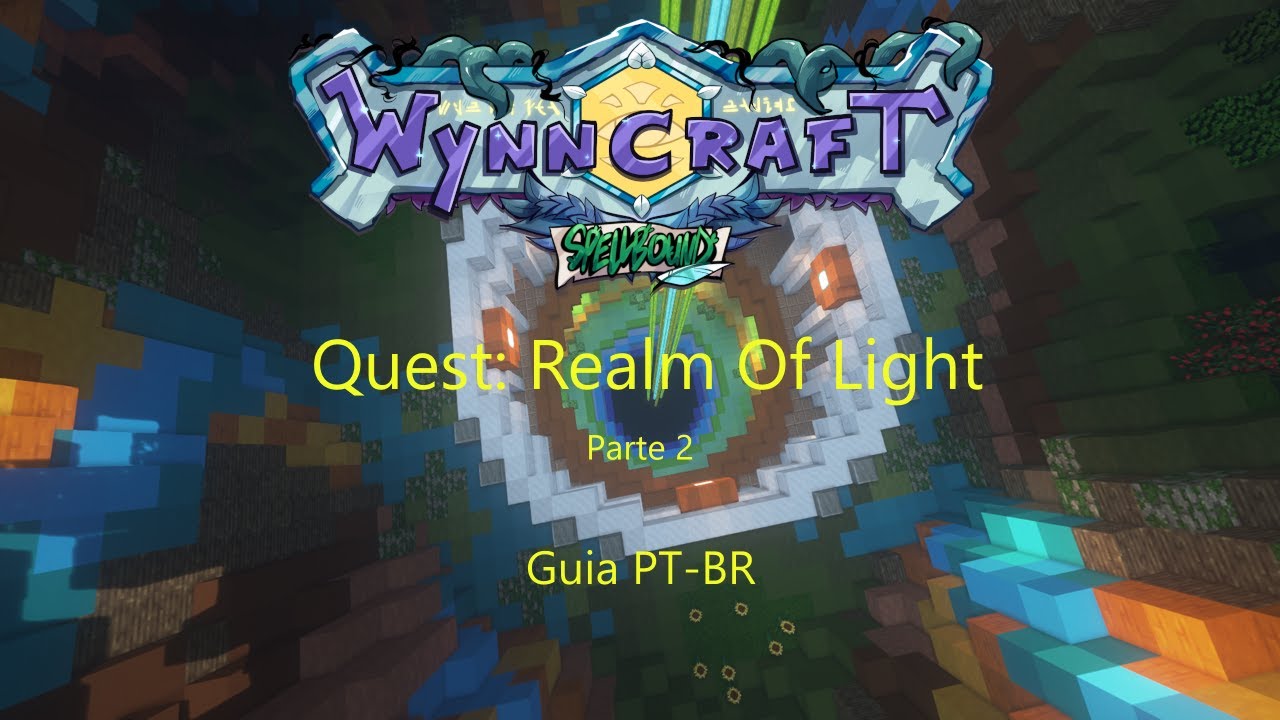 Wynncraft Guia PT-BR Quest: Realm of Light II - Taproot - YouTube
